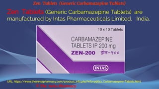 Zen Tablets (Generic Carbamazepine Tablets) | PDF | Herbs and ...