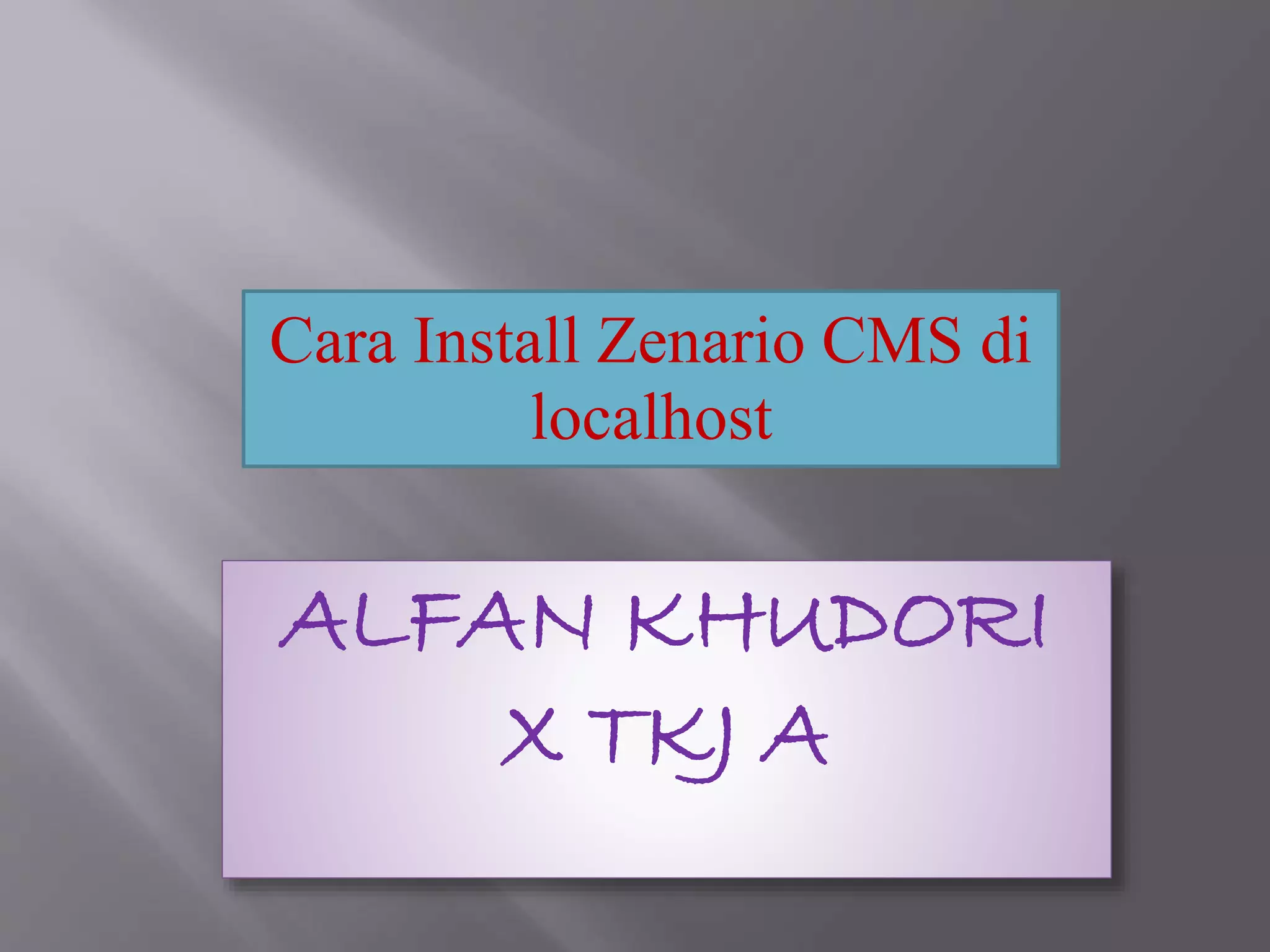 Zenario cms alfan khudori | PPTX