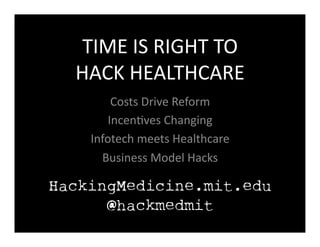 Hacking Medicine at MIT.edu