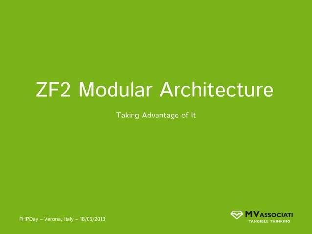 ZF2 Modular Architecture - Taking advantage of it | PDF