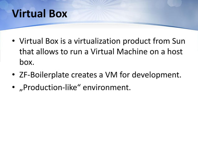 Introduction To Zend Framework Boilerplate Ppt