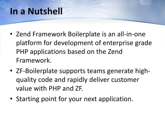 Introduction To Zend Framework Boilerplate Ppt
