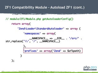 Zend con practical-zf1-zf2-migration | PPT