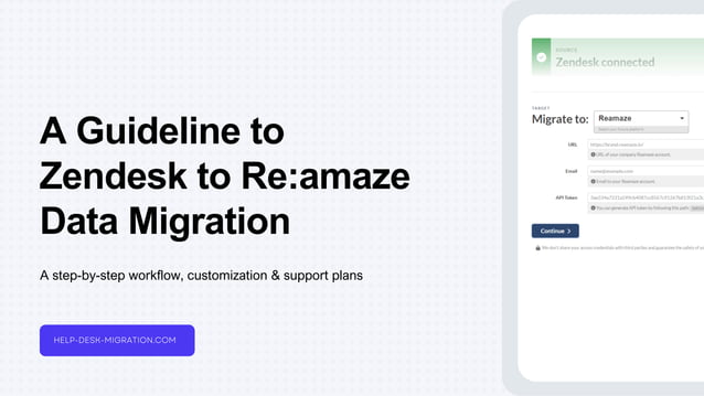 A Guideline to Zendesk to Re:amaze Data Migration | PPT