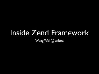 Inside Zend Framework | PPT