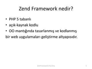 Zend Framework'e Hizli Giris | PPT