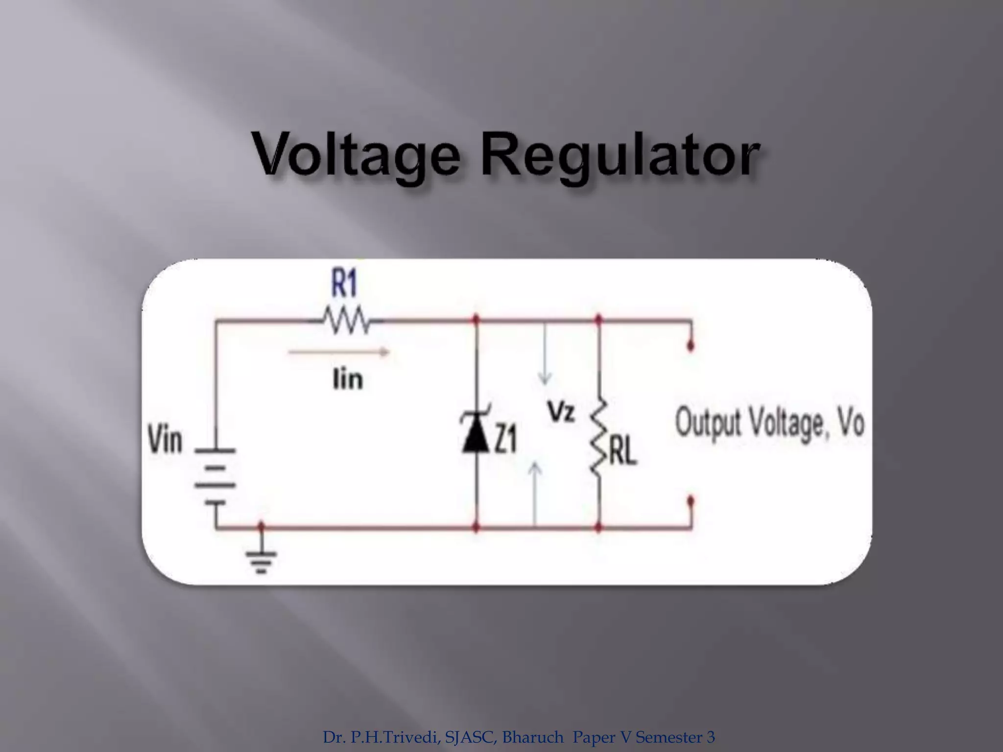 Zener voltage regulator | PPTX