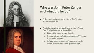The Trail of John Peter Zenger | PPT
