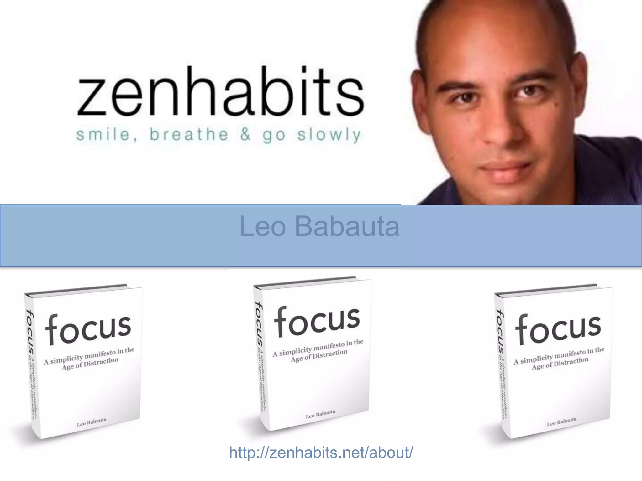 Zen Habits with Leo Babauta | PPT