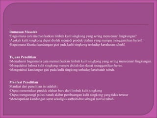 Zenia ika, kulit_singkong_untuk_putu | PPT