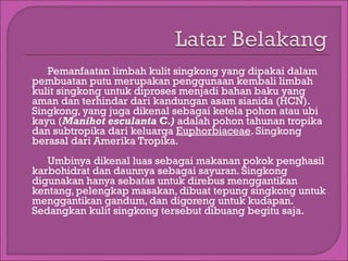 Zenia ika, kulit_singkong_untuk_putu | PPT