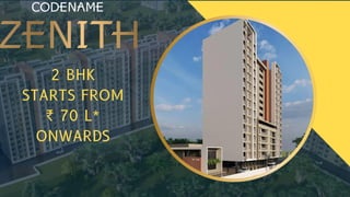 Discover Luxury Living at Zenith Tathwade: Premium 2 BHK Homes with Unmatched Amenities | PPT