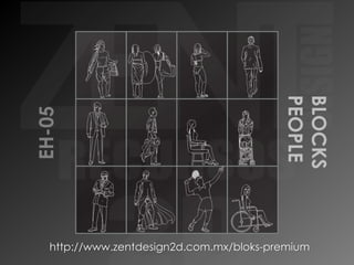 Blocks Peoples 2D - Zent Design 2D - Escalas Humanas 2D Autocad | PPT