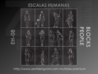 Blocks Peoples 2D - Zent Design 2D - Escalas Humanas 2D Autocad | PPT