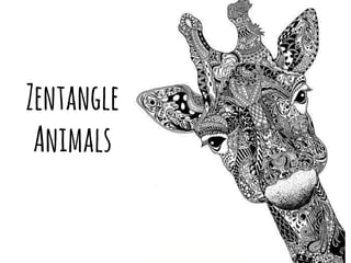 Zentangles Animals