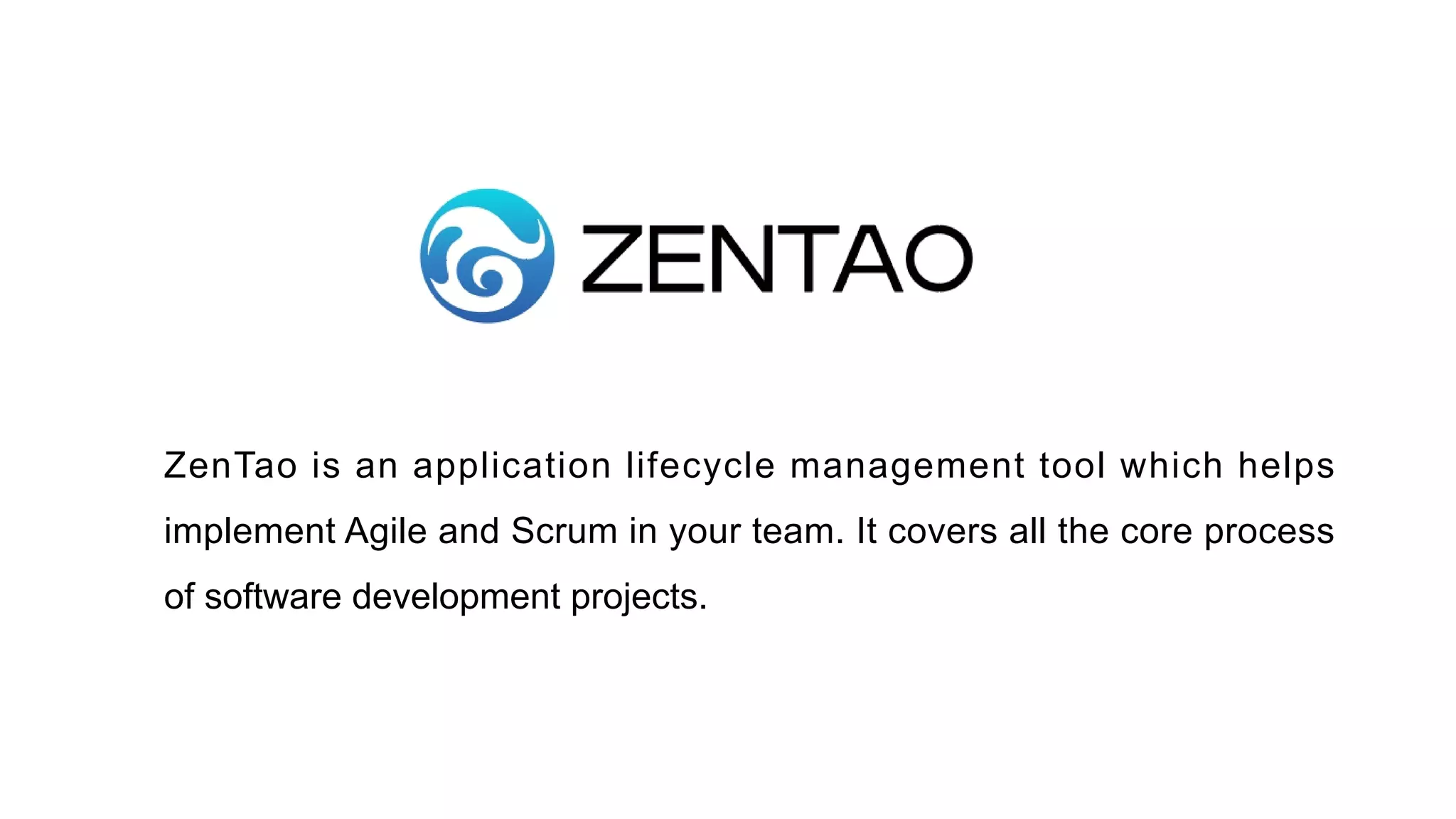 ZenTao introduction(for senior management) 1.0 | PPT