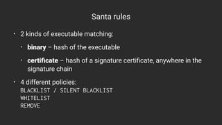 Google Santa In-Depth - a macOS security & logging tool | PPT