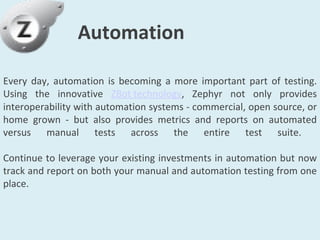 Zephyr 2.0: Comprehensive Test Management | PPT