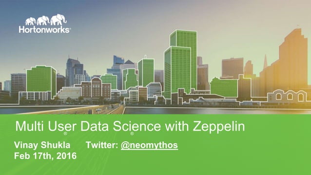Multi User Data science with Zeppelin | PPT