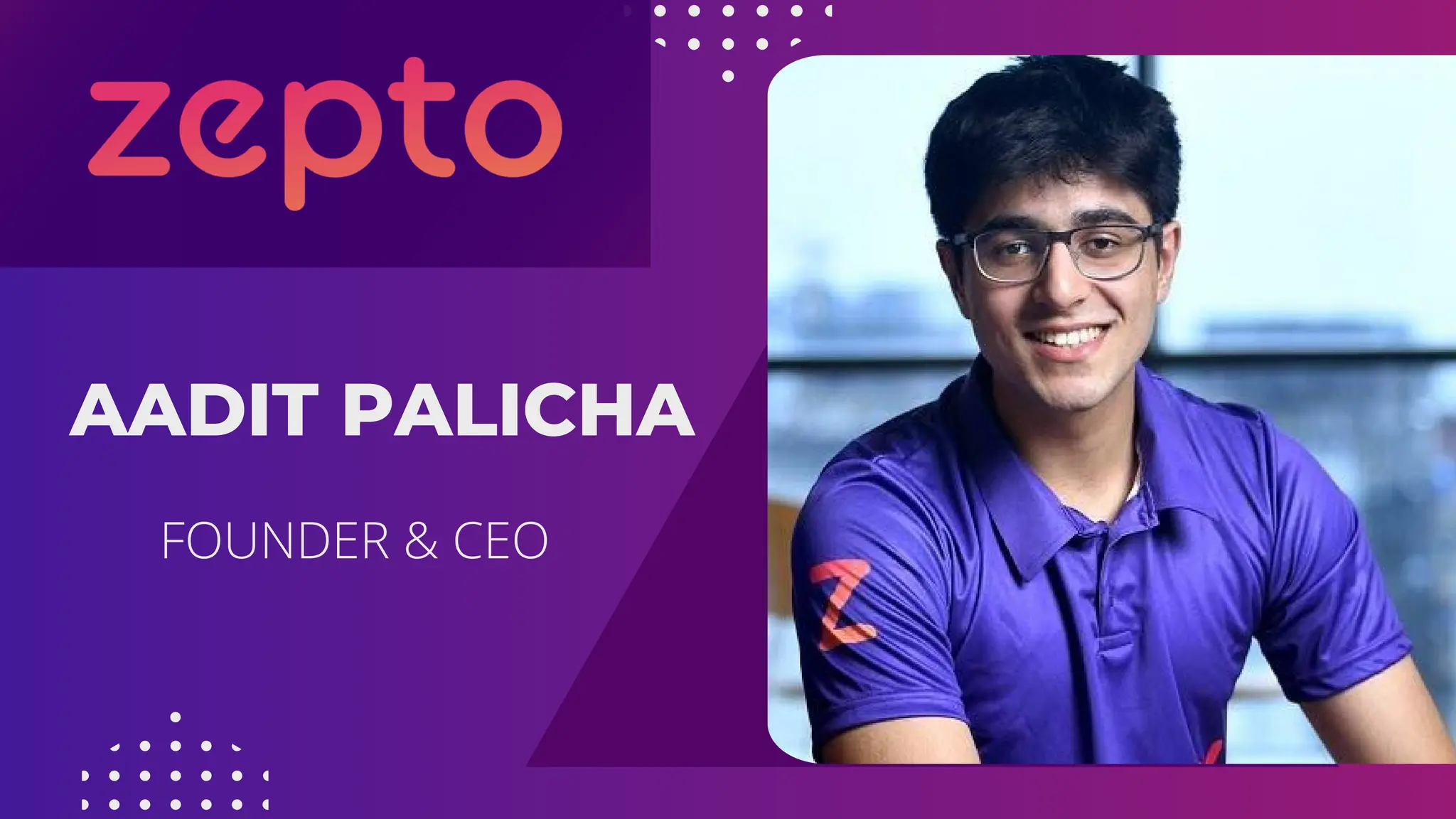 Zepto CEO : AADIT PALICHA ( Founder & CEO) | PDF