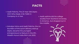 Zepto CEO : AADIT PALICHA ( Founder & CEO) | PDF
