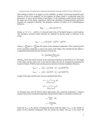 ZERNIKE MOMENT-BASED FEATURE EXTRACTION FOR FACIAL RECOGNITION OF IDENTICAL TWINS | PDF
