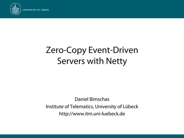 Zero-Copy Event-Driven Servers with Netty | PPT