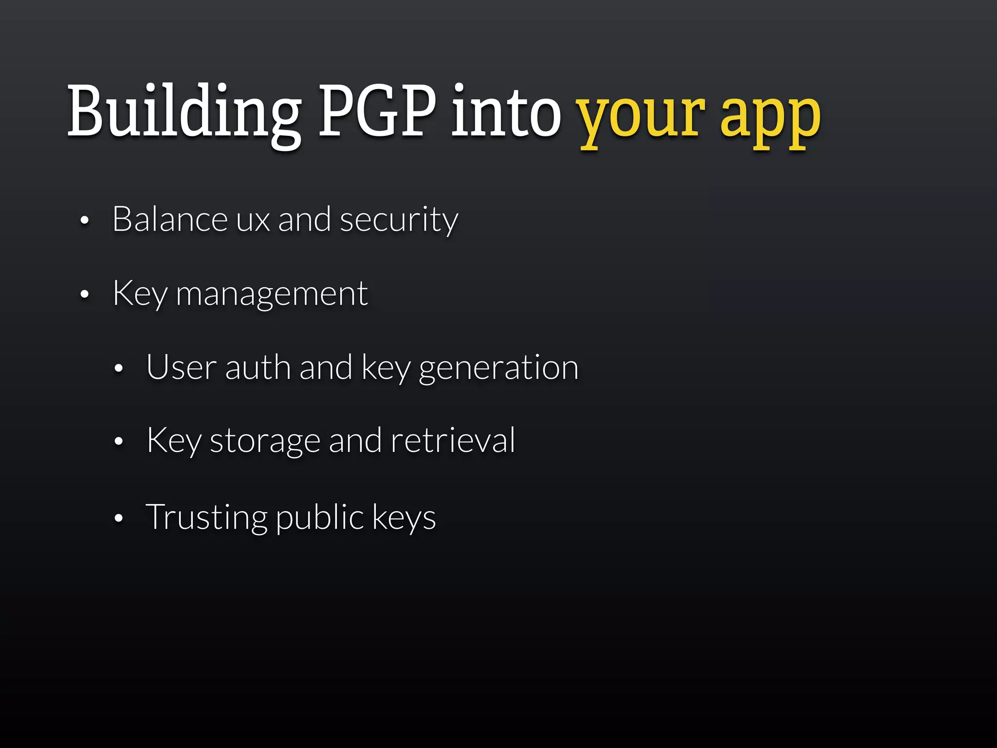 Zero Knowledge - End-to-end encryption in the browser with OpenPGP.js