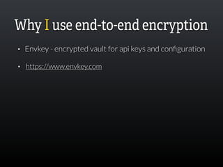 Zero Knowledge - End-to-end encryption in the browser with OpenPGP.js
