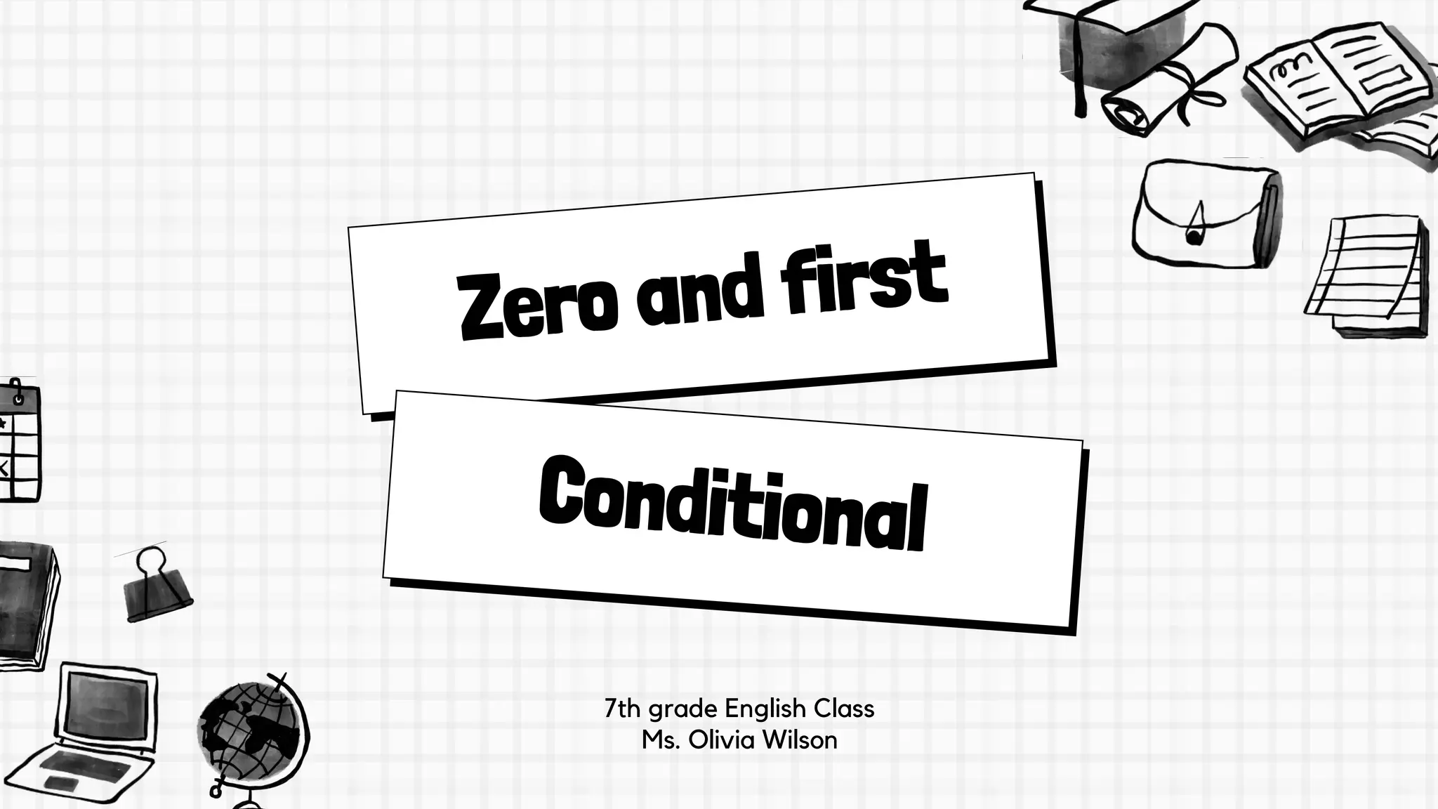 Zero and First Conditional Presentation in Black and White Doodle Style ...