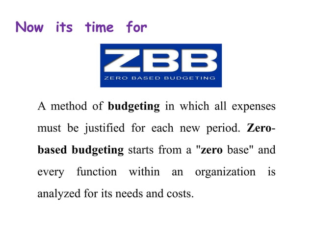Zero based budgeting | PPTX
