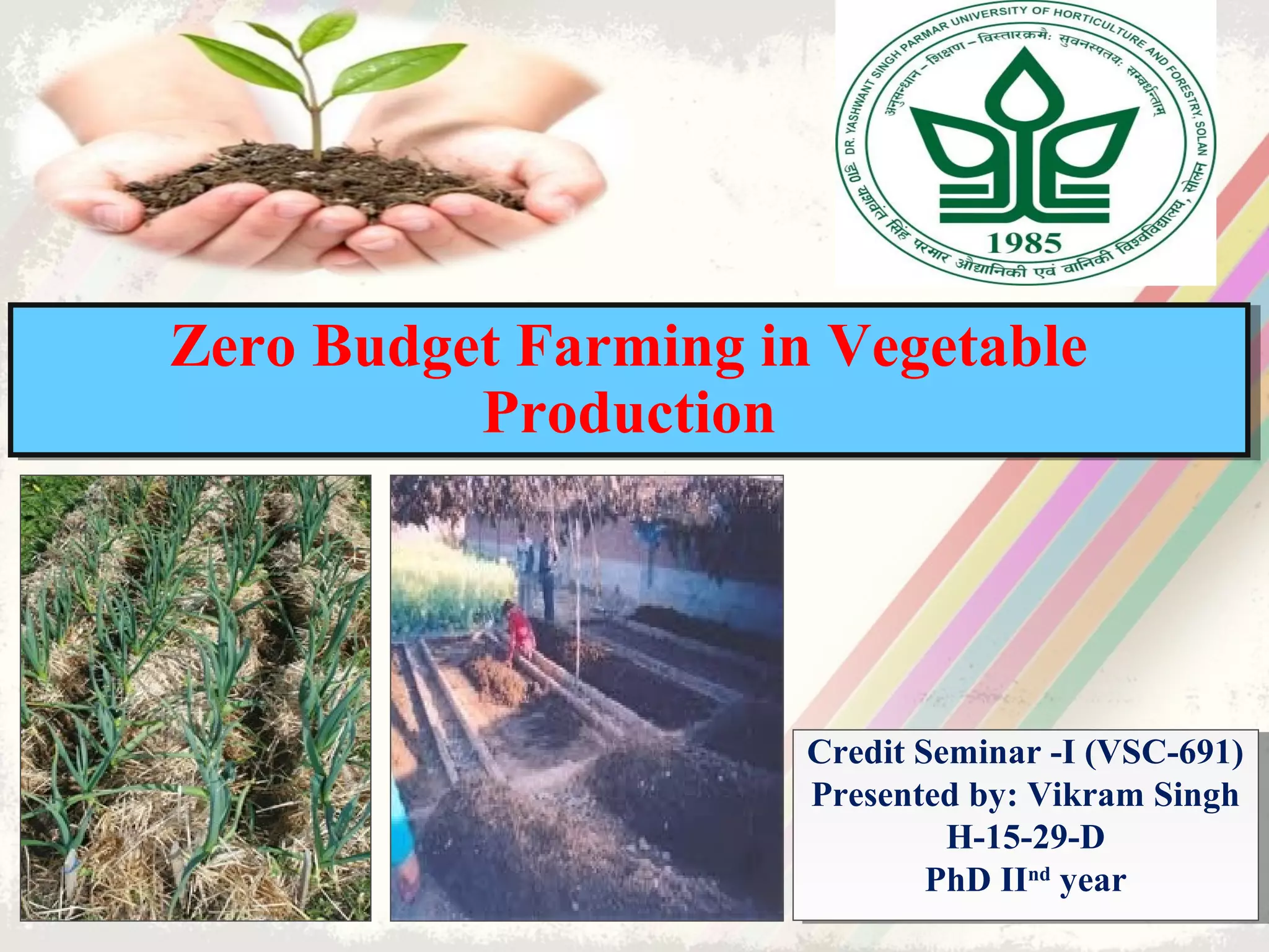 Zero budget farming in vegetable production | PPT