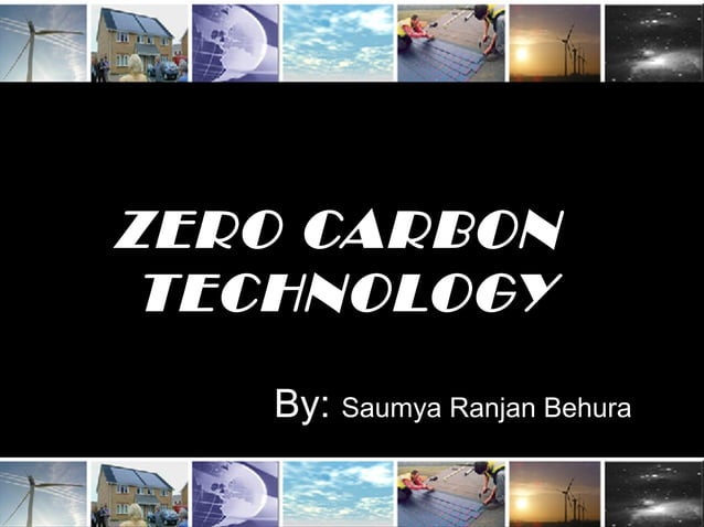 Zero Carbon technology | PPT