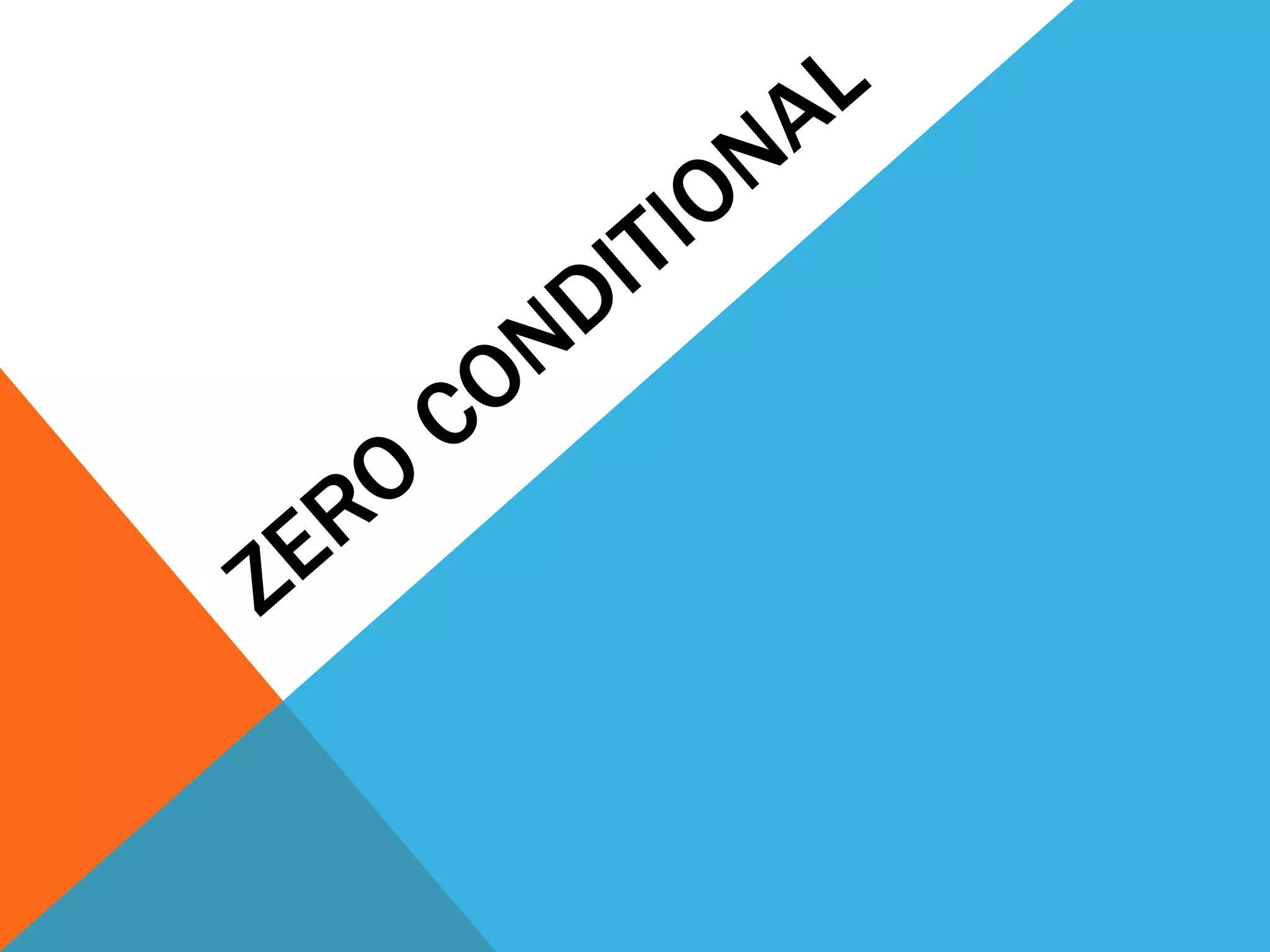 Zero conditional | PPT