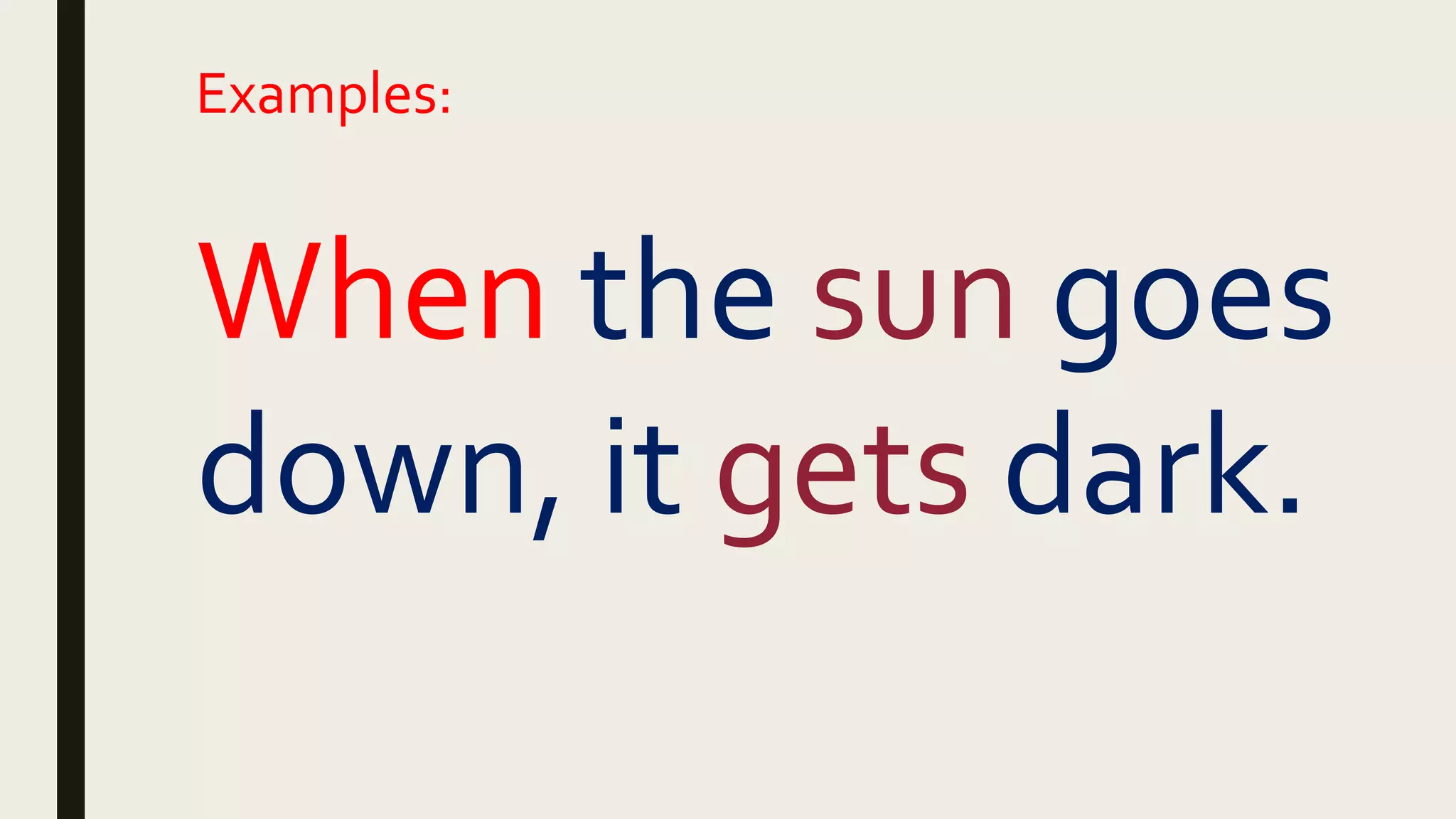 Zero conditional, Pronunciation -ed endings, Grammar: Past Continuous | PPT