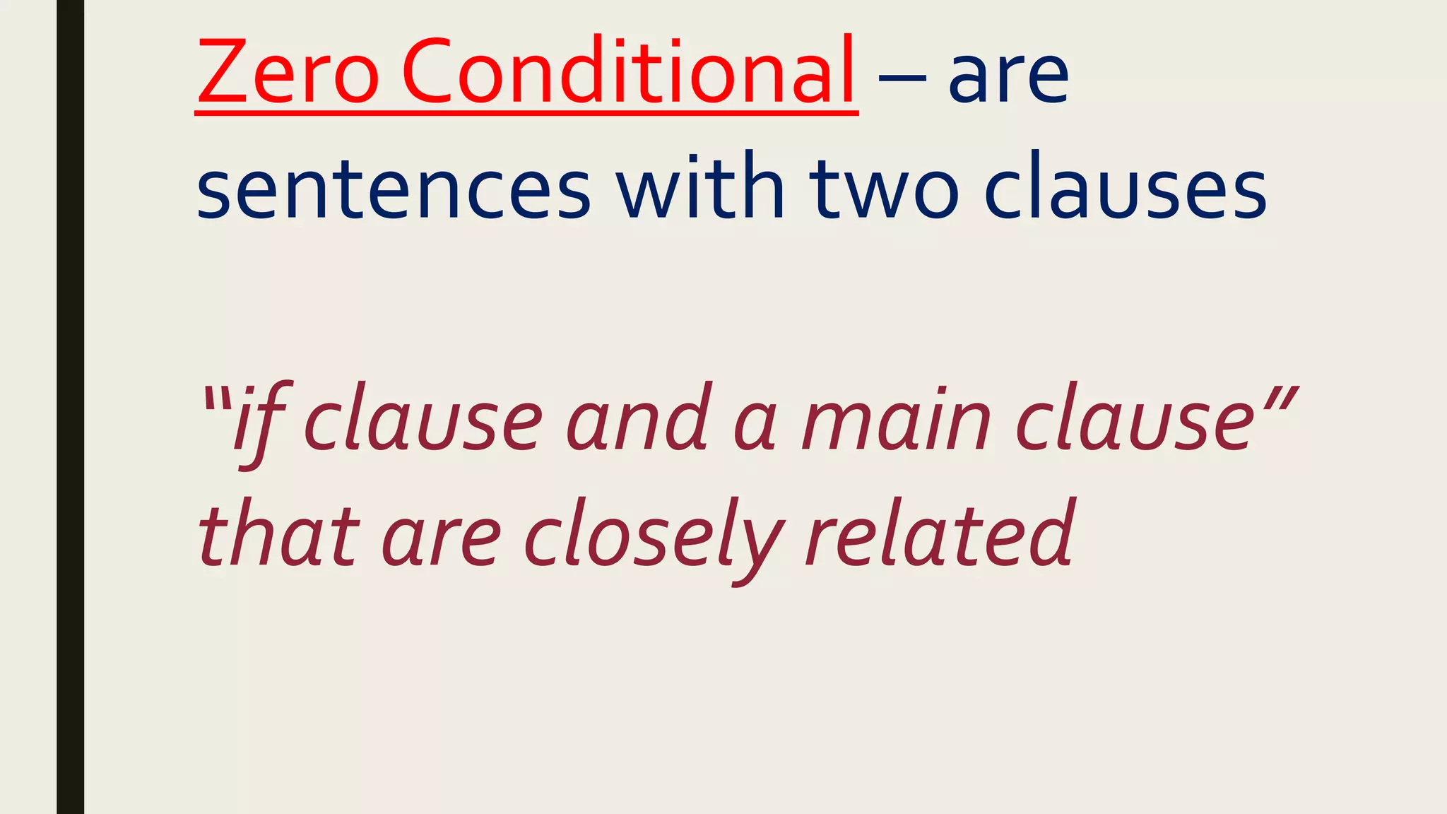 Zero conditional, Pronunciation -ed endings, Grammar: Past Continuous | PPT