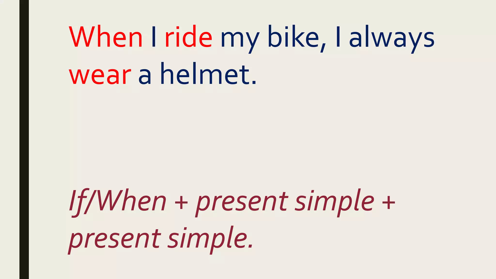 Zero conditional, Pronunciation -ed endings, Grammar: Past Continuous | PPT