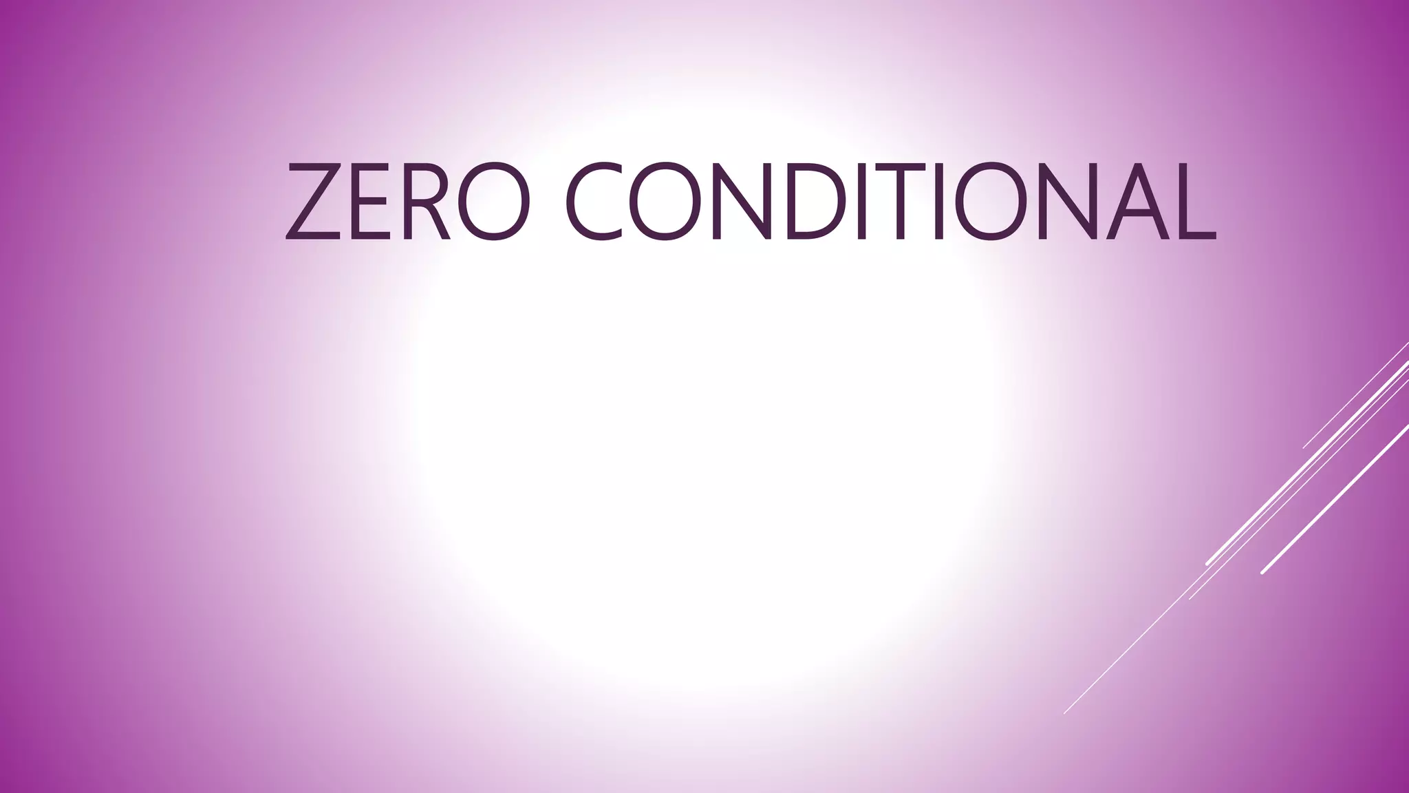 Zero conditional | PPTX