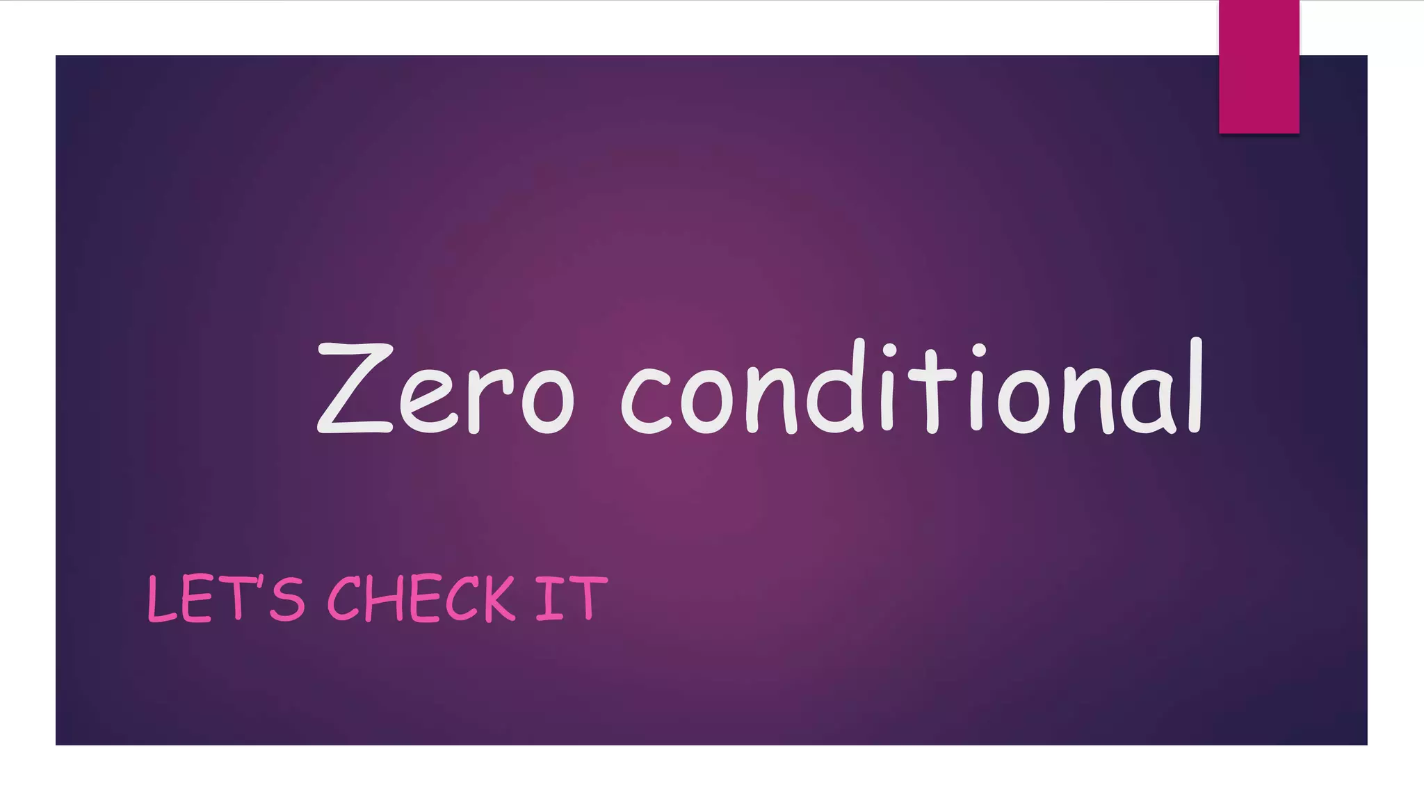 Zero conditional | PPTX