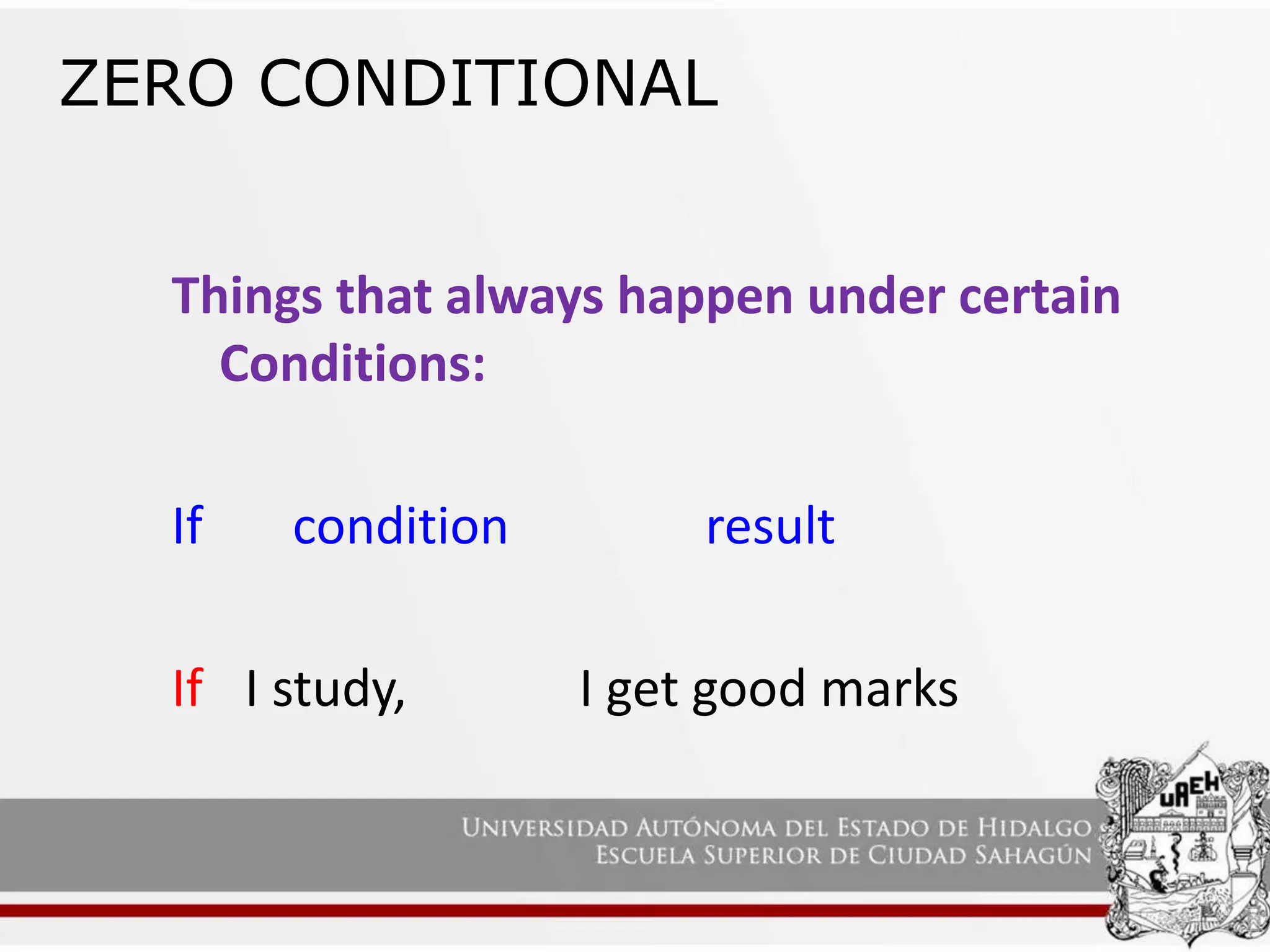 ZERO CONDITIONAL presentacion de ingles1 | PPT