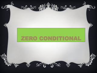 zero conditional 2. presentación de modales | PPTX