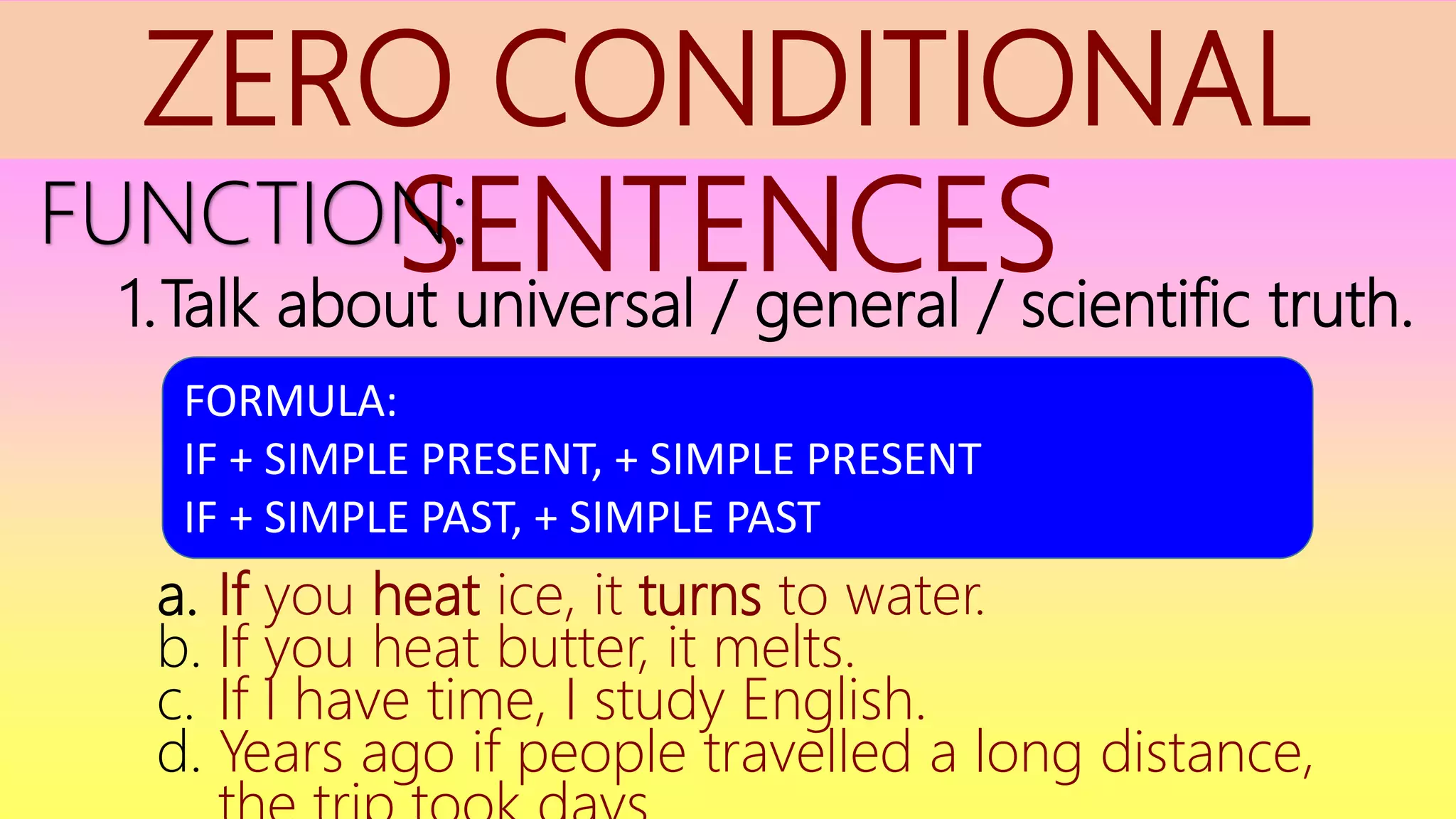 ZERO CONDITIONAL SENTENCES BY KAKA final used.pptx