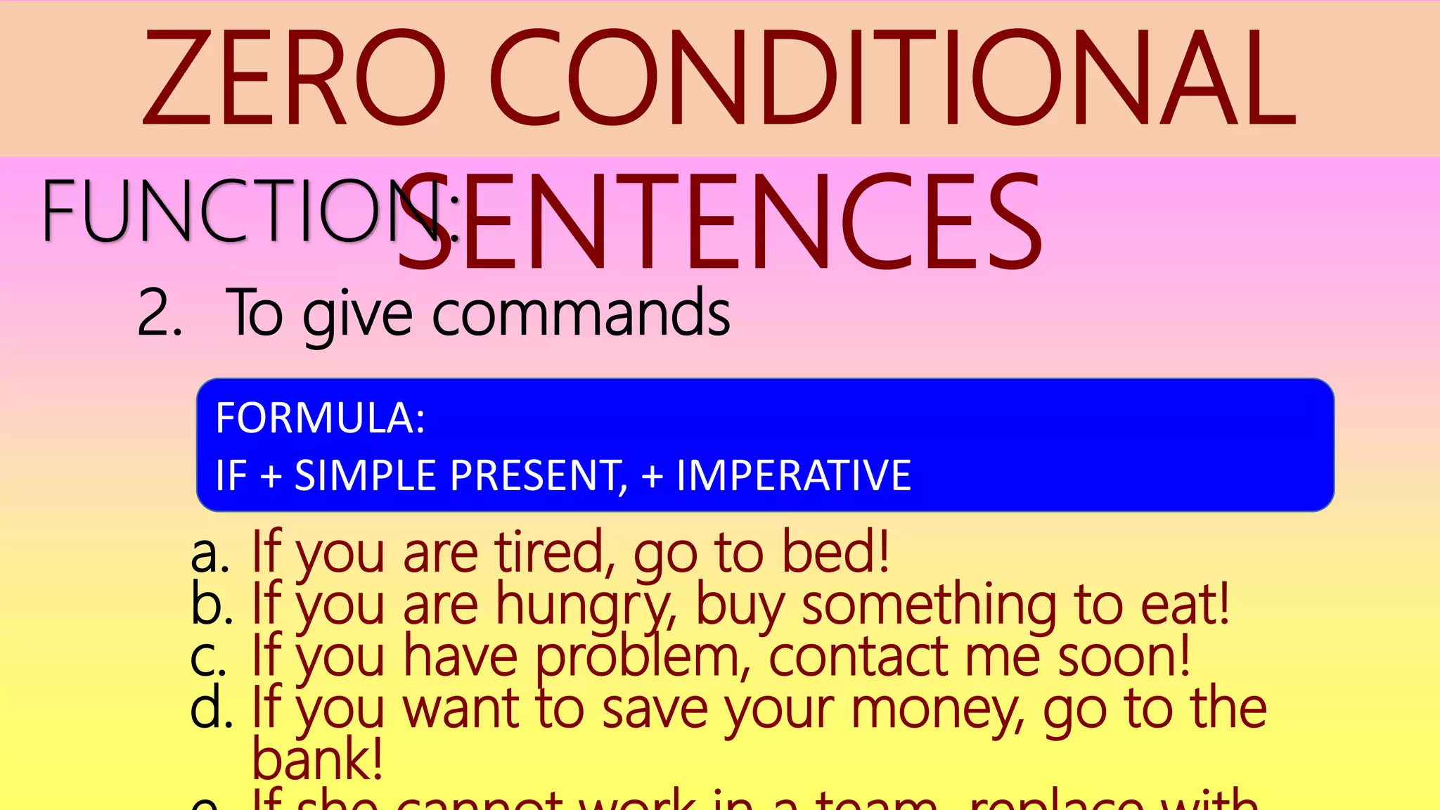 ZERO CONDITIONAL SENTENCES BY KAKA final used.pptx
