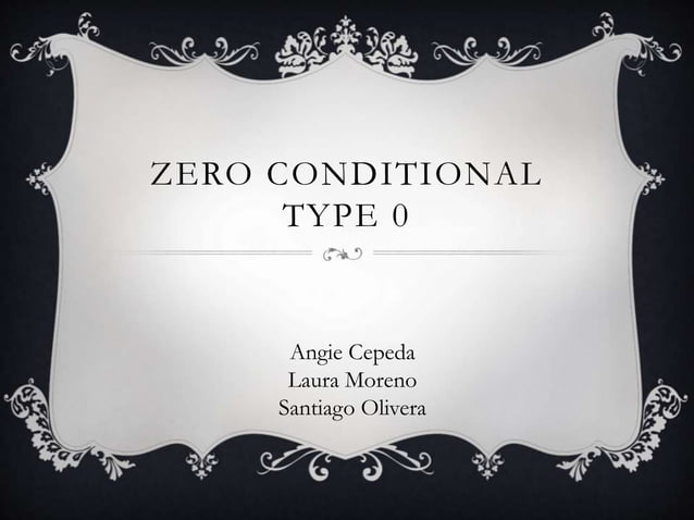 Zero conditional type 0 | PPTX