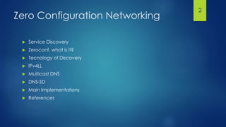 Zeroconf - Zero Configuration Networking | PPTX