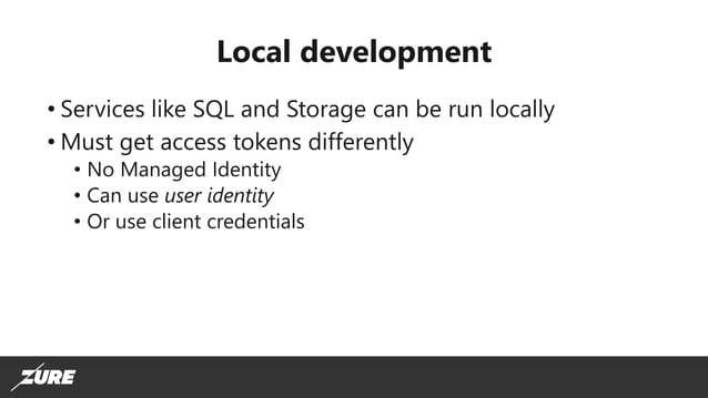 Zero Credential Development with Managed Identities for Azure resources ...