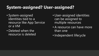 Zero Credential Development with Managed Identities | PPT