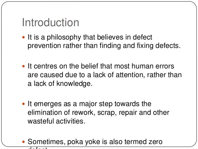 Zero defect programme