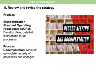 Zero Defects Mindset training material tools. | PPTX