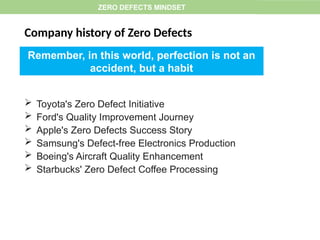 Zero Defects Mindset training material tools. | PPTX